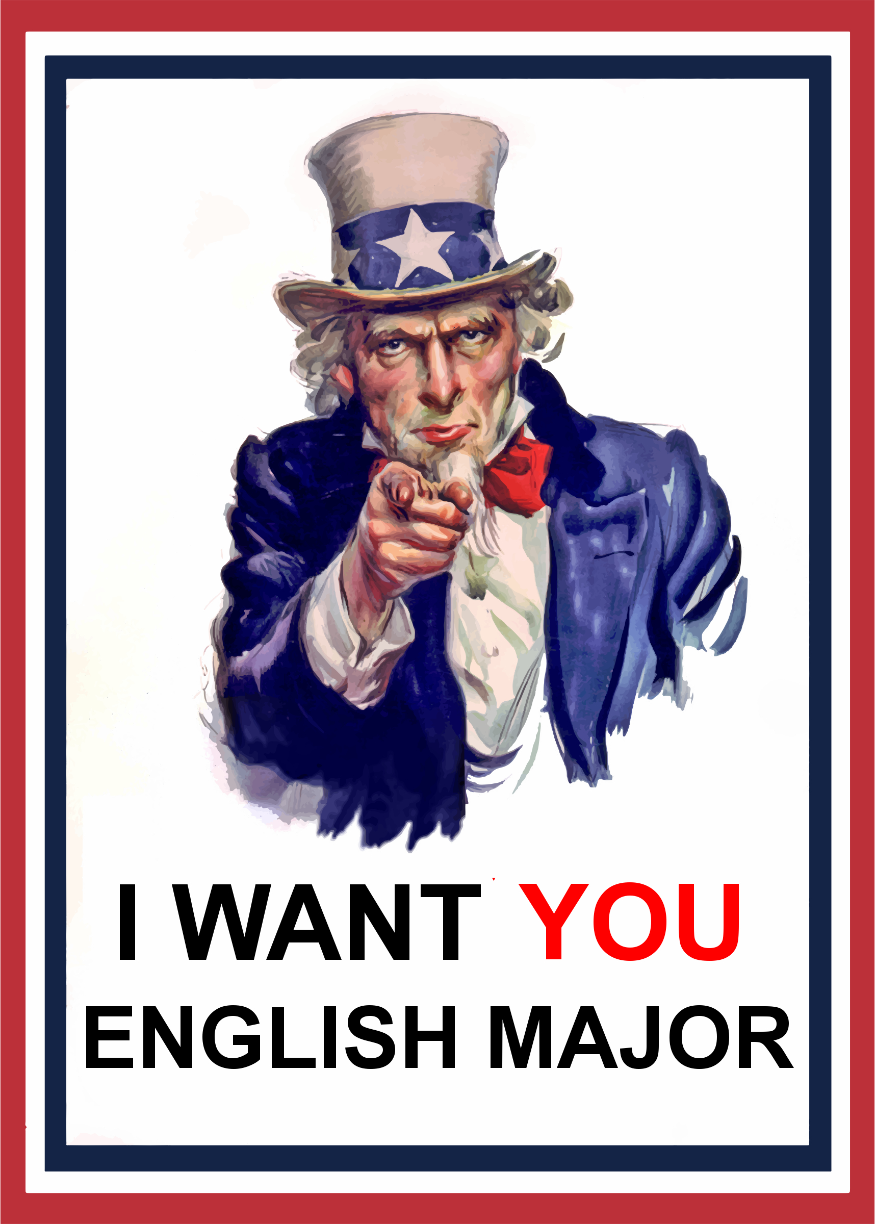 Uncle Sam Needs You English Major Dreams BillofRights 